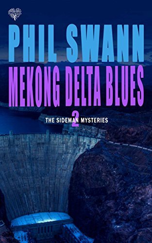Mekong Delta Blues (The Sideman Mysteries Book 2) by Phil Swann | Goodreads