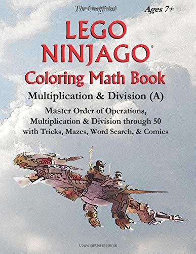 The Unofficial Lego Ninjago Coloring Math Book Multiplication ...