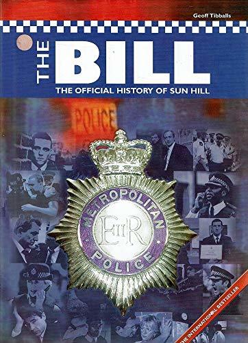 The Bill the Official History of Sun Hill by G. TIBBALLS | Goodreads
