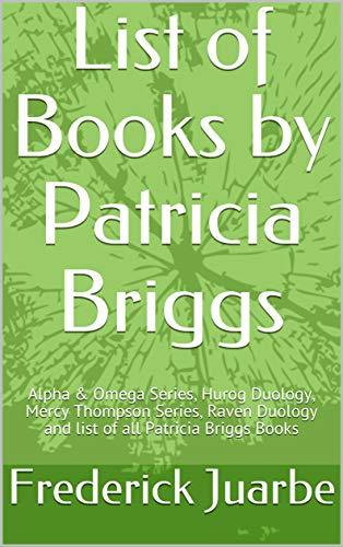 Patricia Briggs Books Reading Order: Alpha and Omega Series in order ...
