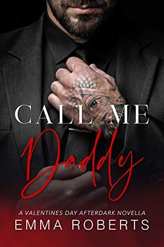 Call Me Daddy by Emma Roberts | Goodreads