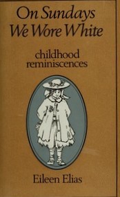 On Sundays We Wore White by Eileen Elias | Goodreads