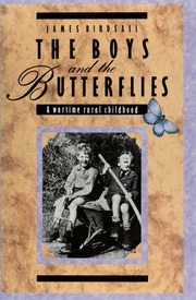 The boys and the butterflies: A wartime rural childhood by James ...