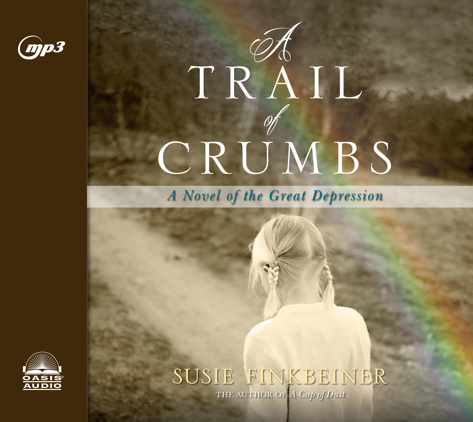 A Trail of Crumbs: A Novel of the Great Depression (Volume 2) by Susie ...