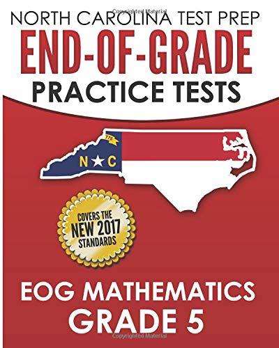 NORTH CAROLINA TEST PREP End-of-Grade Practice Tests EOG Mathematics ...