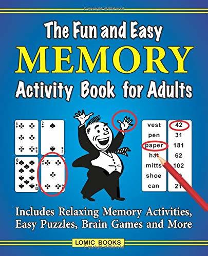 The Fun and Easy Memory Activity Book for Adults: Includes Relaxing ...