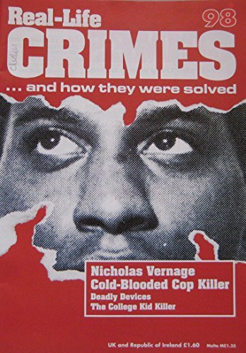 Nicholas Vernage: Cold-Blooded Cop Killer. Also The Murder Of Susan ...