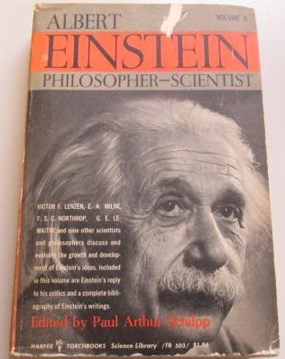 Albert Einstein: Philosopher-Scientist, Vol 2 by Paul Arthur Schilpp ...