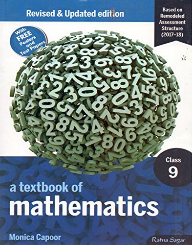 A Textbook of Mathematics Class 9 (2017) by Monica Capoor | Goodreads