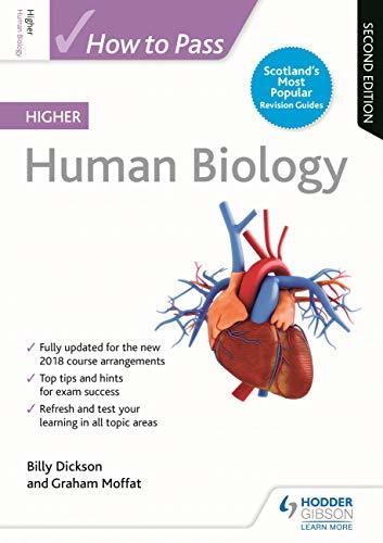 How to Pass Higher Human Biology, Second Edition by Billy Dickson ...