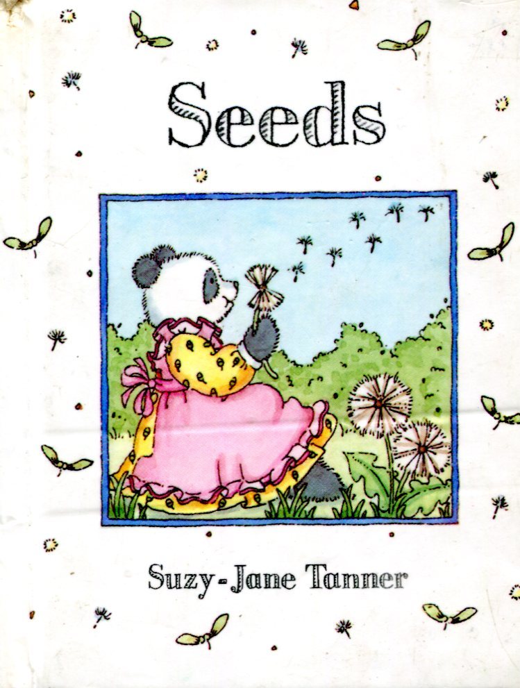 Seeds (Bunnies & Bears) by Suzy-Jane Tanner | Goodreads
