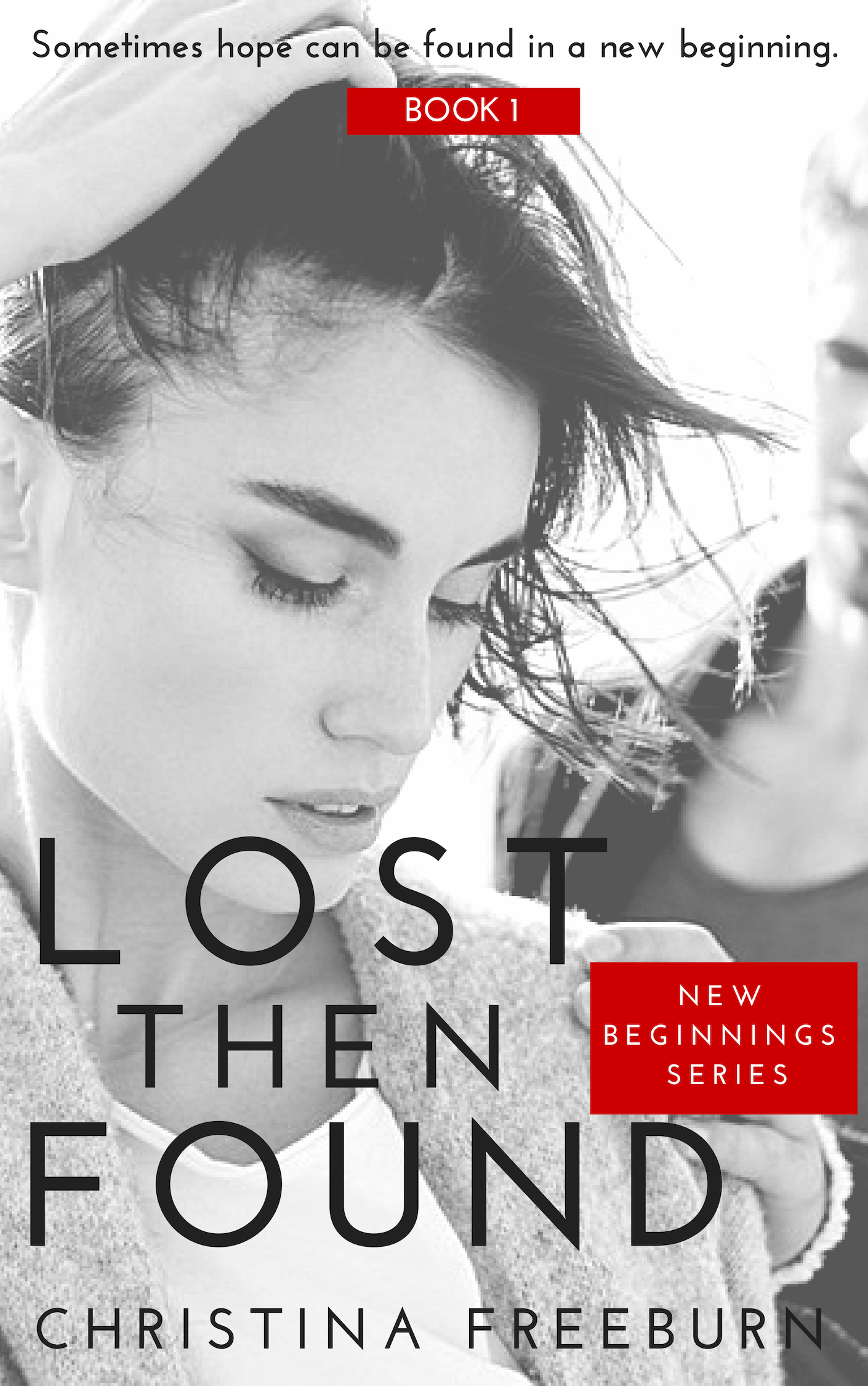 Lost Then Found: Inspirational Romantic Suspense by Christina Freeburn ...