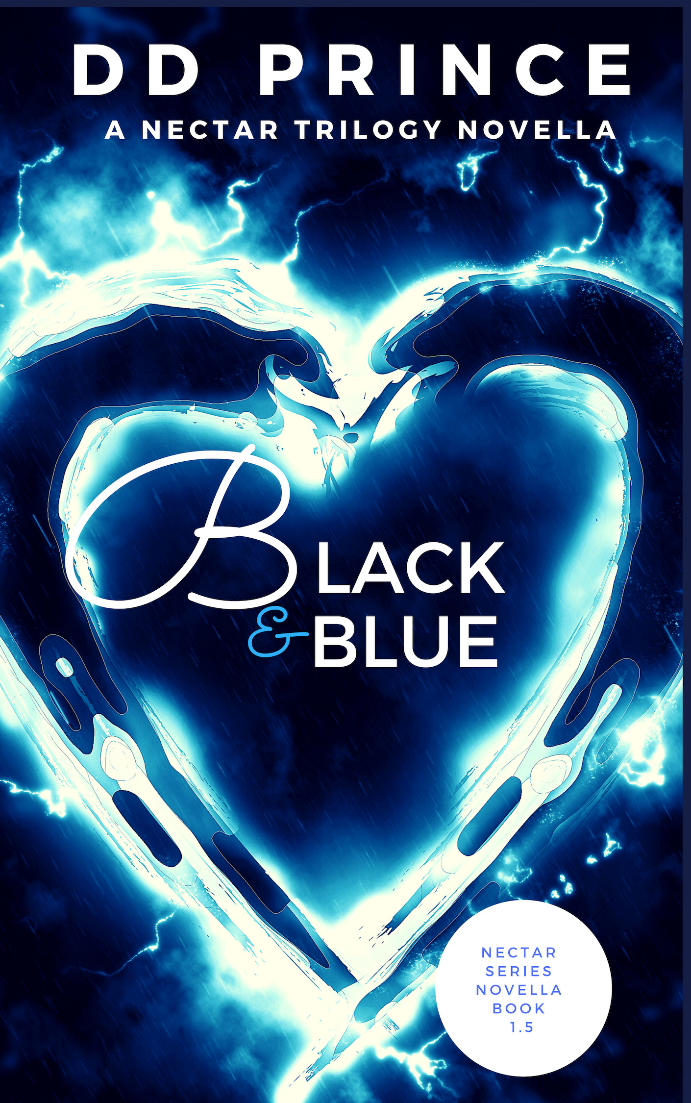 Black and Blue (Nectar Trilogy) by D.D. Prince | Goodreads