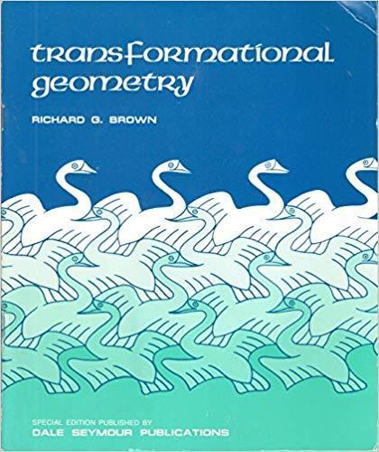 Transformational Geometry by Richard G. Brown | Goodreads