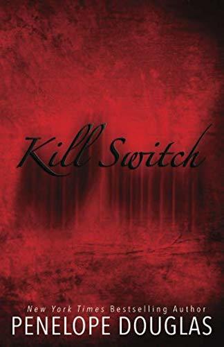 Kill Switch (Devil's Night) by Penelope Douglas | Goodreads
