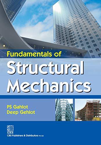 Fundamentals of Structural Mechanics by P.S. Gahlot | Goodreads