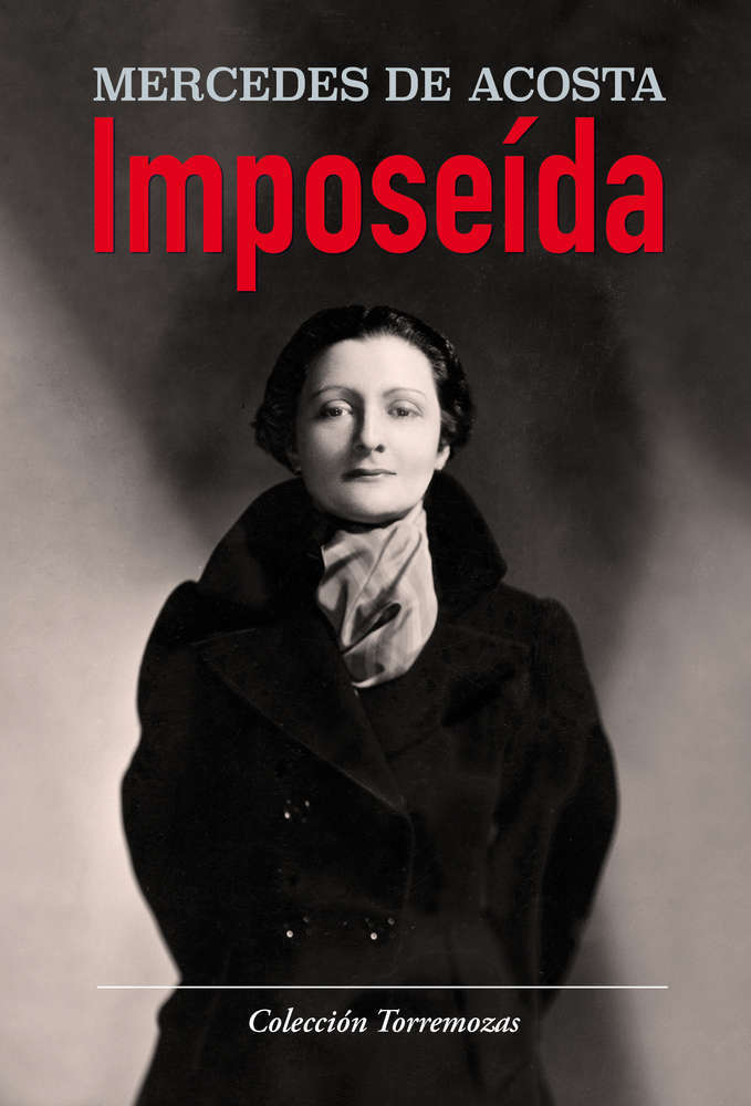 Imposeída by Mercedes de Acosta | Goodreads