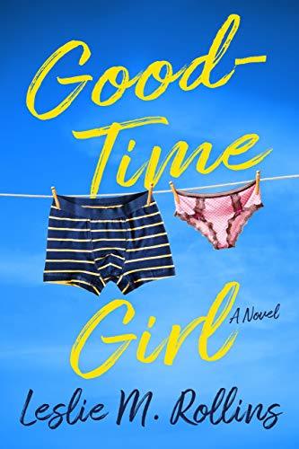 Good-Time Girl by Leslie M. Rollins | Goodreads