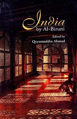 India by Al-Biruni by Qeyamuddin Ahmad | Goodreads