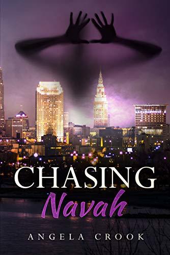 Chasing Navah by Angela Crook | Goodreads