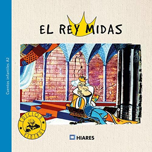 El rey Midas (Cuentos infantiles nº 12) by Vanesa de Toledo | Goodreads