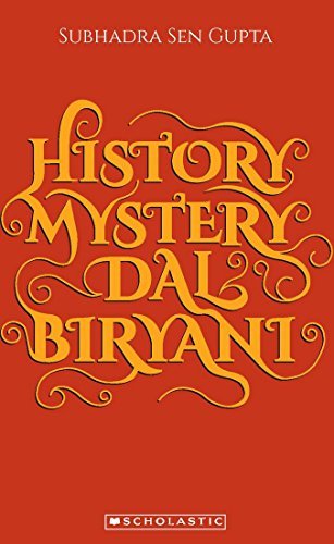 History, Mystery Dal And Biryani [Paperback] SUBHADRA SEN GUPTA by ...