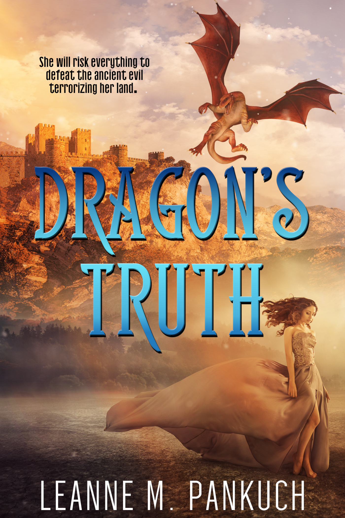 Dragon's Truth by Leanne M. Pankuch | Goodreads