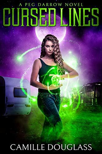 Cursed Lines (Peg Darrow #2) by Camille Douglass | Goodreads