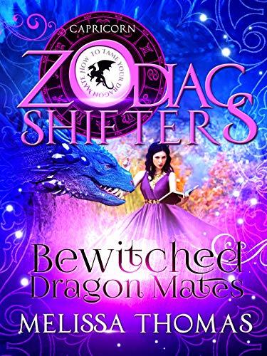 Bewitched Dragon Mates: Capricorn by Melissa Snark | Goodreads