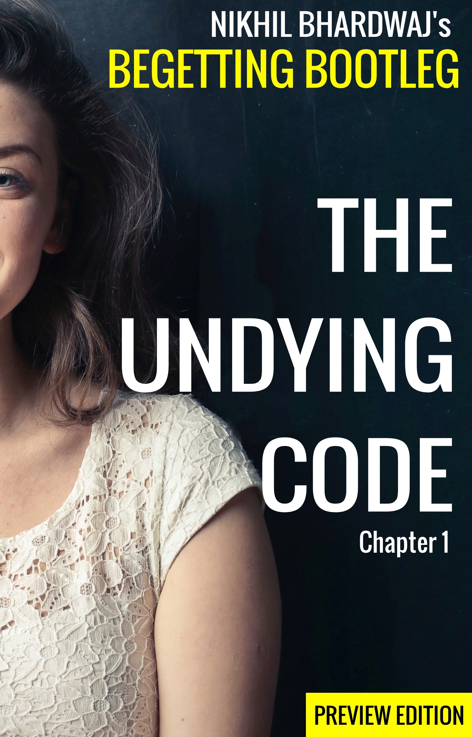 The Undying Code (Preview Edition): Chapter 1: A Girl in Pink by Nikhil Bhardwaj | Goodreads