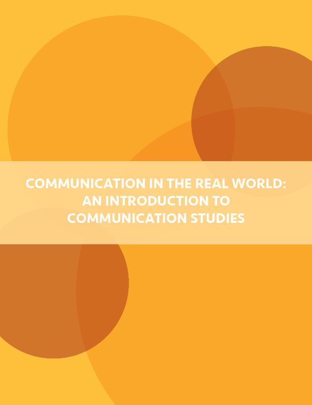 Communication in the Real World: An Introduction to Communication ...