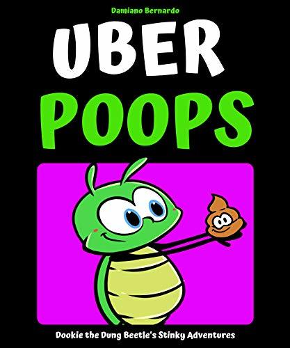 Uber Poop by Damiano Bernardo | Goodreads