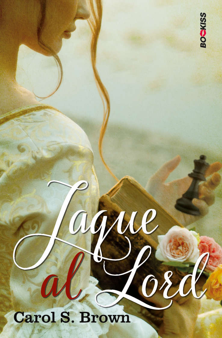 Jaque al Lord (Daventry #1) by Carol S. Brown | Goodreads