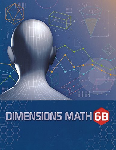 Dimensions Math® Textbook 6B by Bill Jackson | Goodreads
