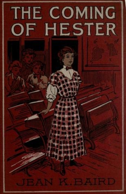 The Coming of Hester by Jean K. Baird | Goodreads