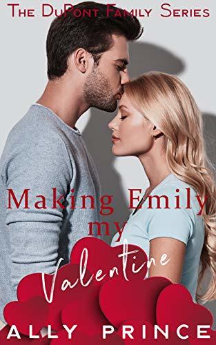 Making Emily My Valentine by Ally Prince | Goodreads