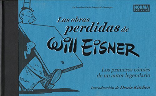 Las obras perdidas de Will Eisner by Will Eisner | Goodreads