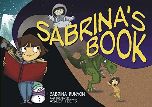 Sabrina's Book (Mom's Choice Award Recipient) by Sabrina Runyon | Goodreads