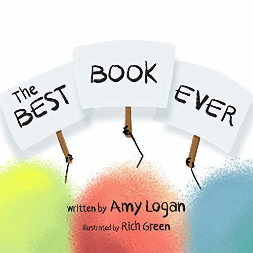 The Best Book Ever by Amy Logan | Goodreads