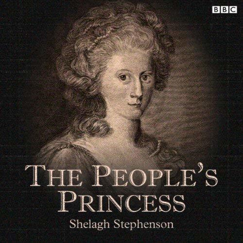 The People's Princess by Shelagh Stephenson | Goodreads