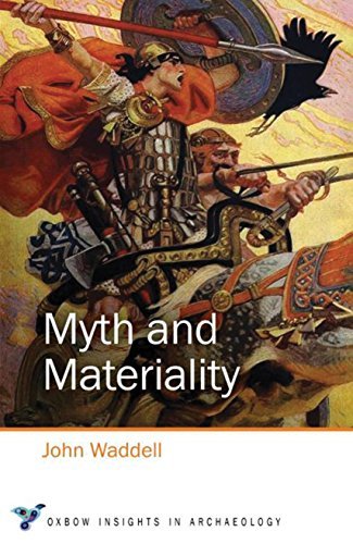 Myth and Materiality by John Wadell | Goodreads
