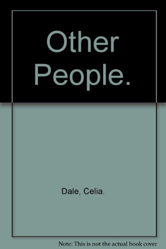 Other People by Celia Dale | Goodreads