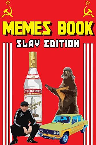 Memes Book: Funny Jokes Collection - Dank Slav Meme Edition by Lee ...