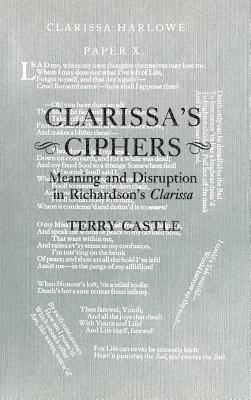 Clarissa's Ciphers: Meaning and Disruption in Richardson's Clarissa by ...