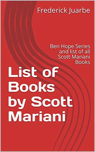 List of Books by Scott Mariani: Ben Hope Series and list of all Scott ...