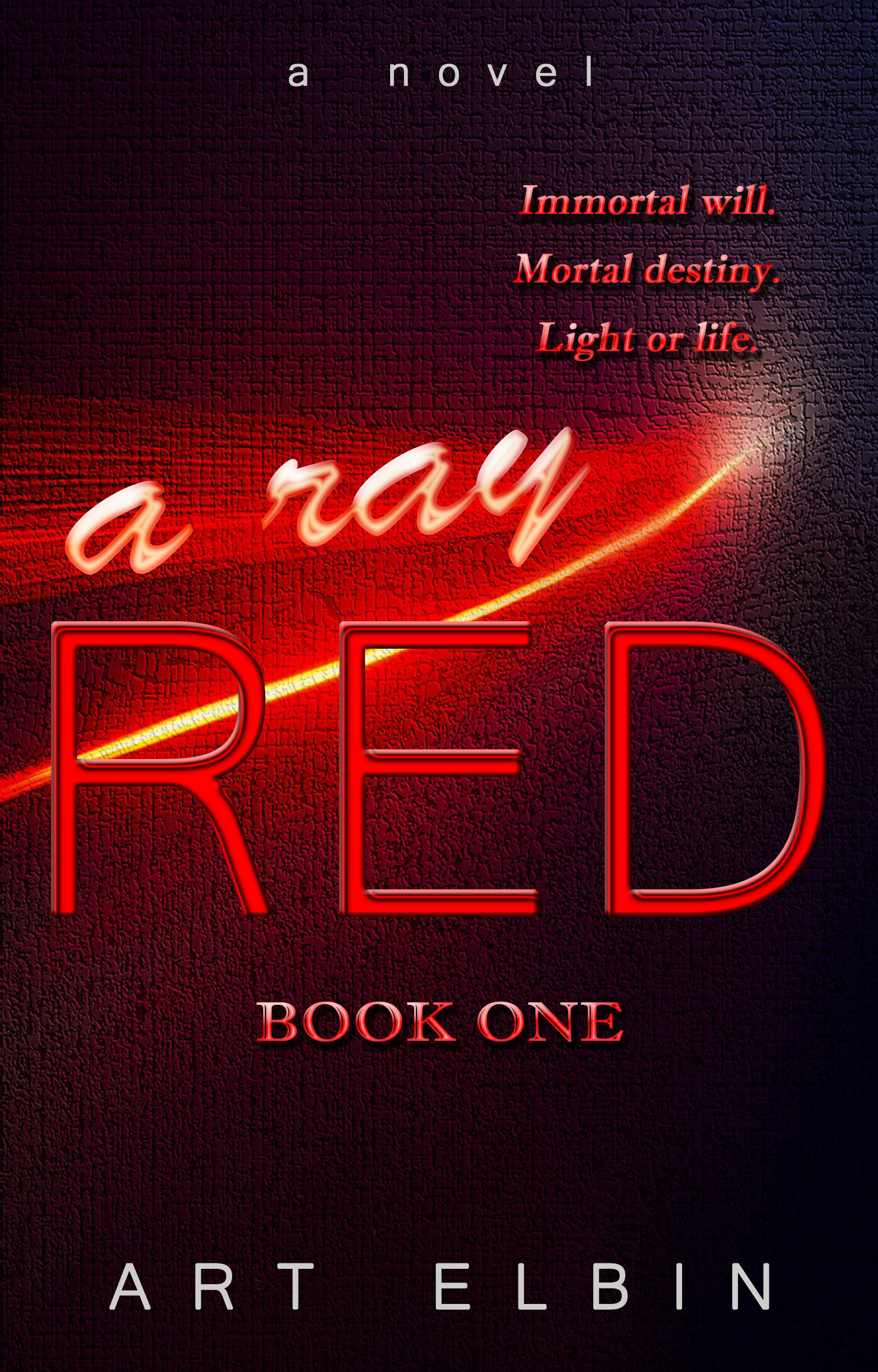 A Ray Red by Art Elbin | Goodreads