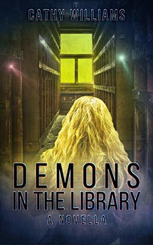 Demons in the Library: A novella by Cathy Williams | Goodreads