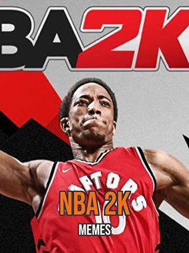 NBA2K Memes: Funny Collection of Memes by Tense Ster | Goodreads