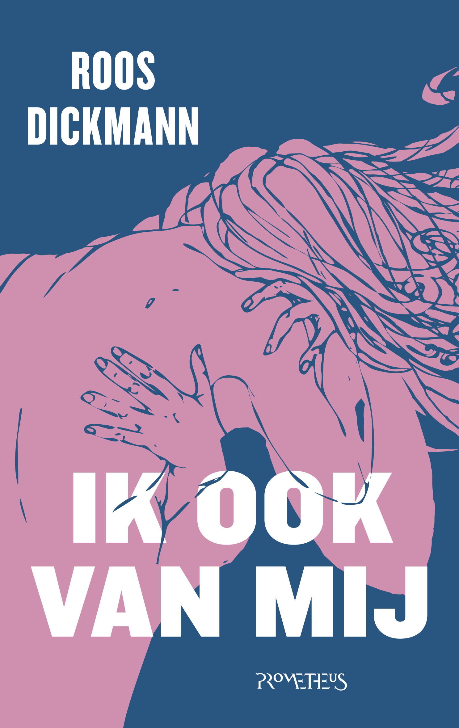 Ik ook van mij by Roos Dickmann | Goodreads