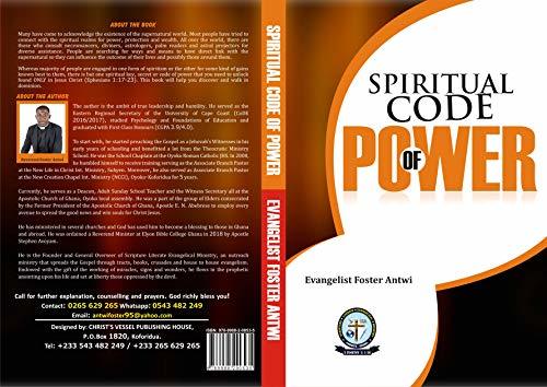 SPIRITUAL CODE OF POWER by FOSTER ANTWI | Goodreads